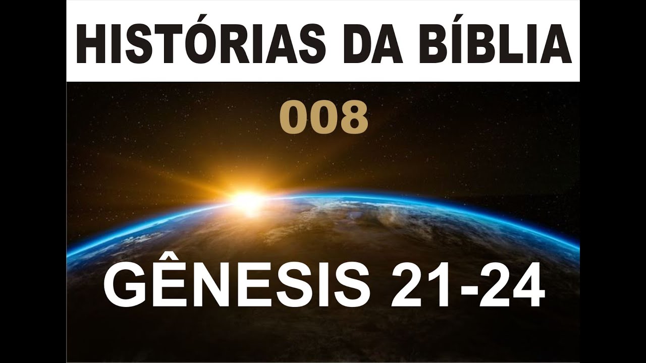 Gênesis 21 a 24 - Abraão, Isaque e Ismael - YouTube