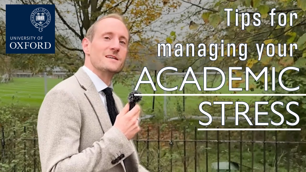 How to manage ACADEMIC STRESS | Tips from an Oxford Uni Tutor - YouTube