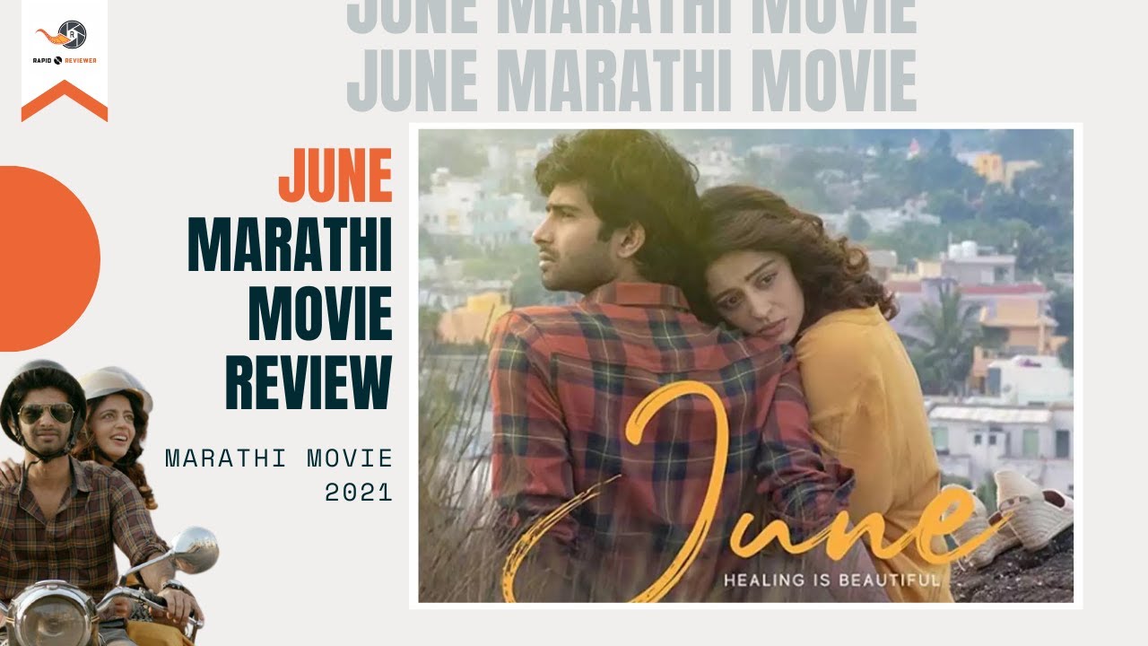 June Marathi Movie Review | 2021 Marathi Movie | Neha Pendse ...
