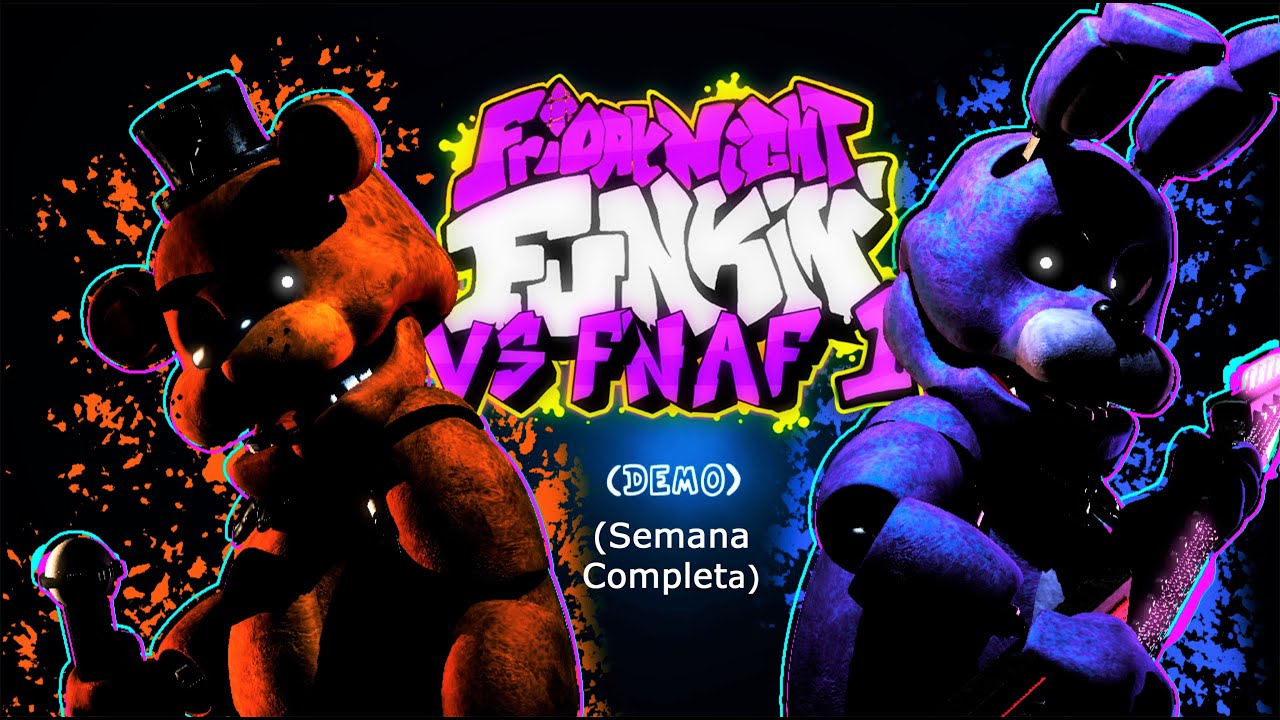 Friday Night Funkin' VS FNAF 1 DEMO - SEMANA COMPLETA - YouTube