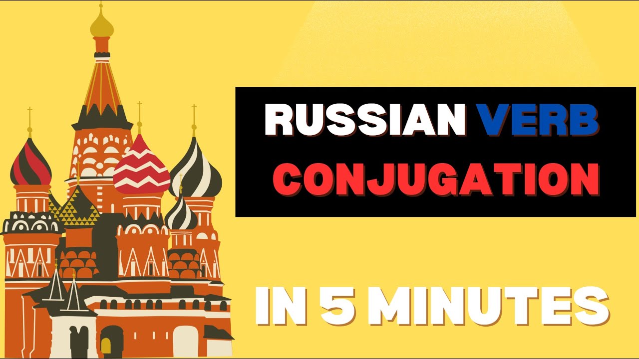 Russian Present Tense Conjugation - YouTube