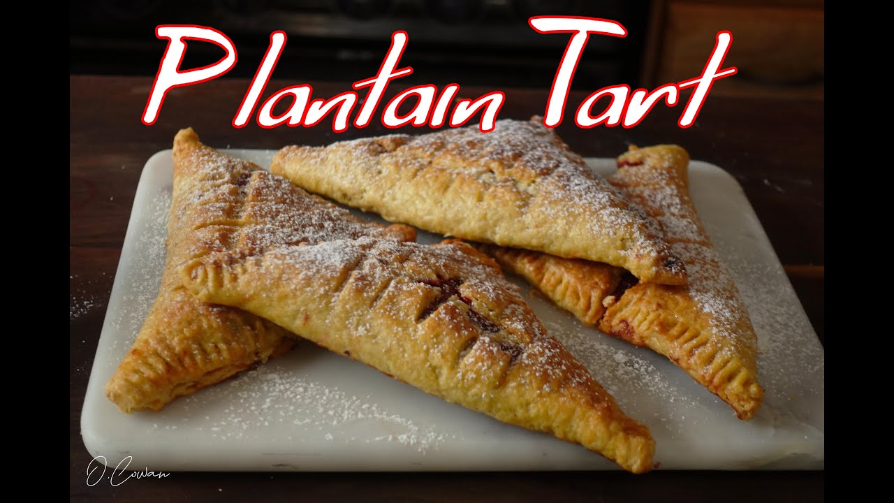 The Best Plantain Tart! (made with homemade puff pastry) - YouTube