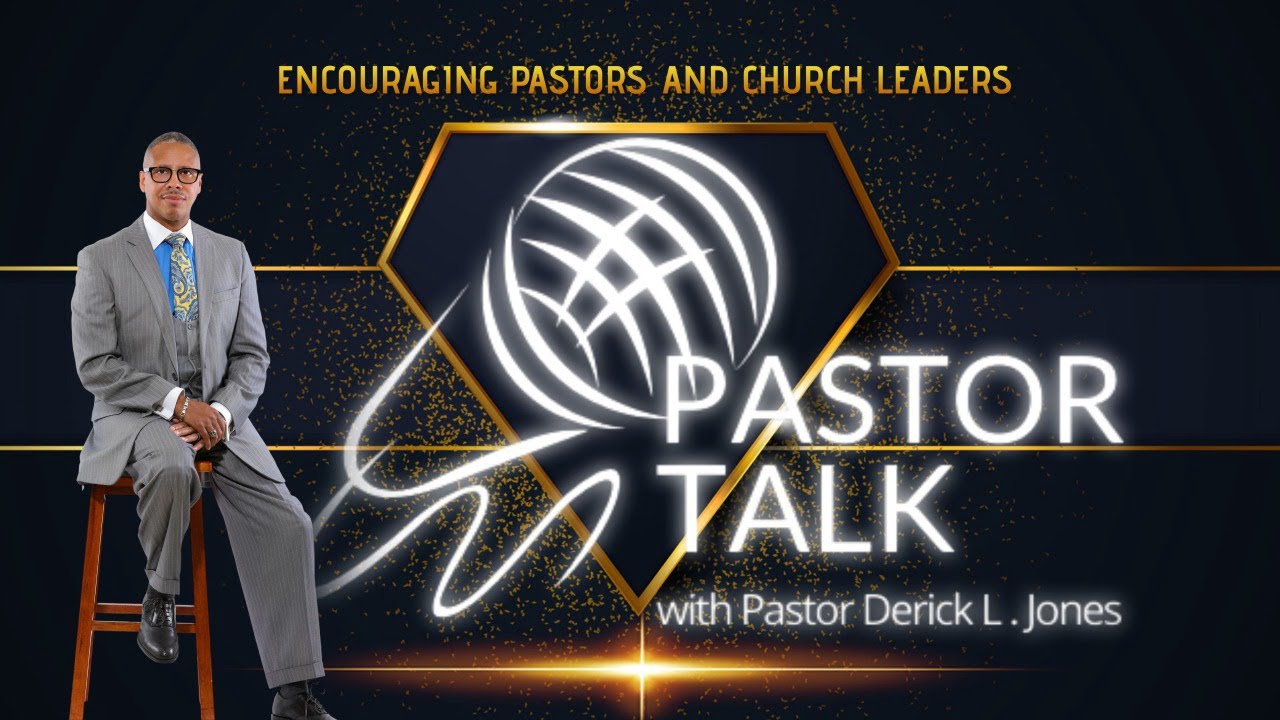 PASTOR TALK with Pastor Derick L. Jones 8/29/22 - YouTube