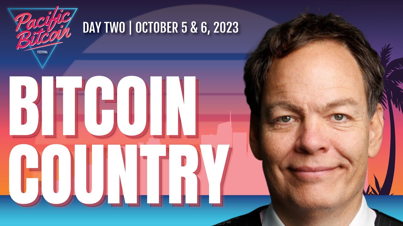 Welcome To Bitcoin Country with Max Keiser - Pacific Bitcoin 2023 - YouTube