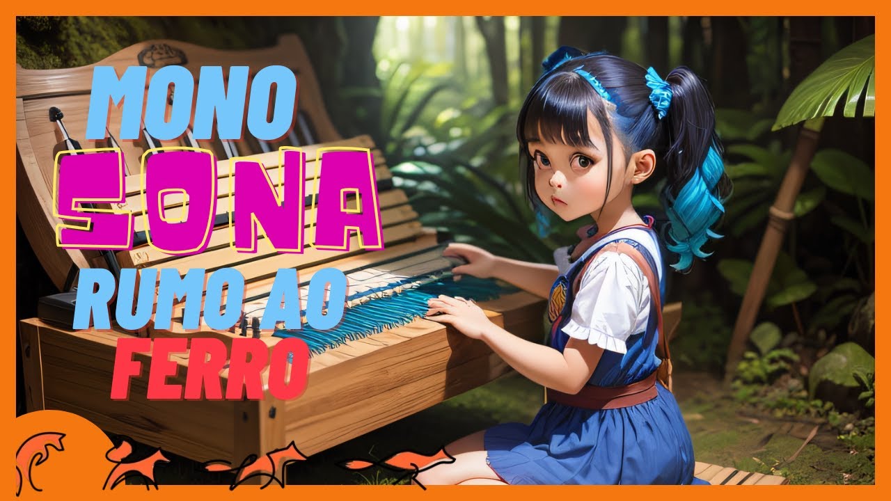 Mono SONA Rumo ao FERRO | FLV #020 - YouTube