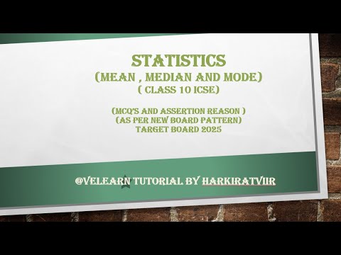 STATISTICS | MEAN | MEDIAN | MODE | PART 1 | CLASS 10 | ICSE # ...