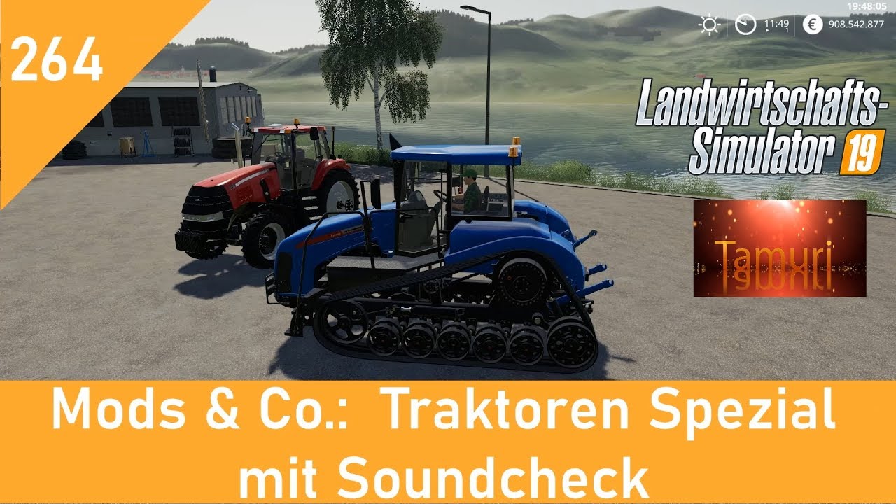 LS19 Mods & Co. #264 Traktoren Spezial mit Soundcheck und Link Liste ...