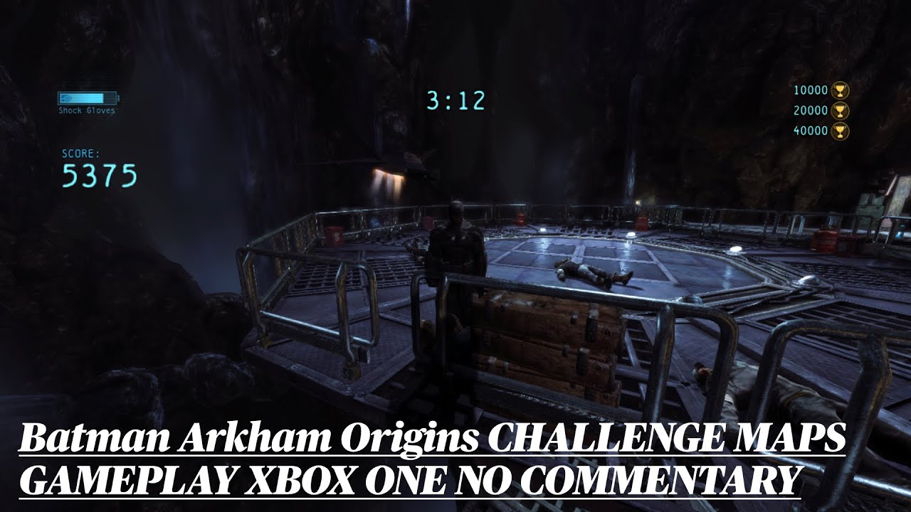 Batman Arkham Origins CHALLENGE MAPS GAMEPLAY XBOX ONE NO COMMENTARY ...
