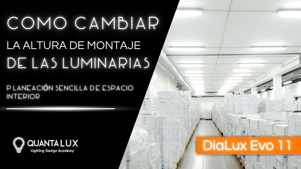 Como modificar la altura de montaje en Dialux Evo 11 o Dx - YouTube