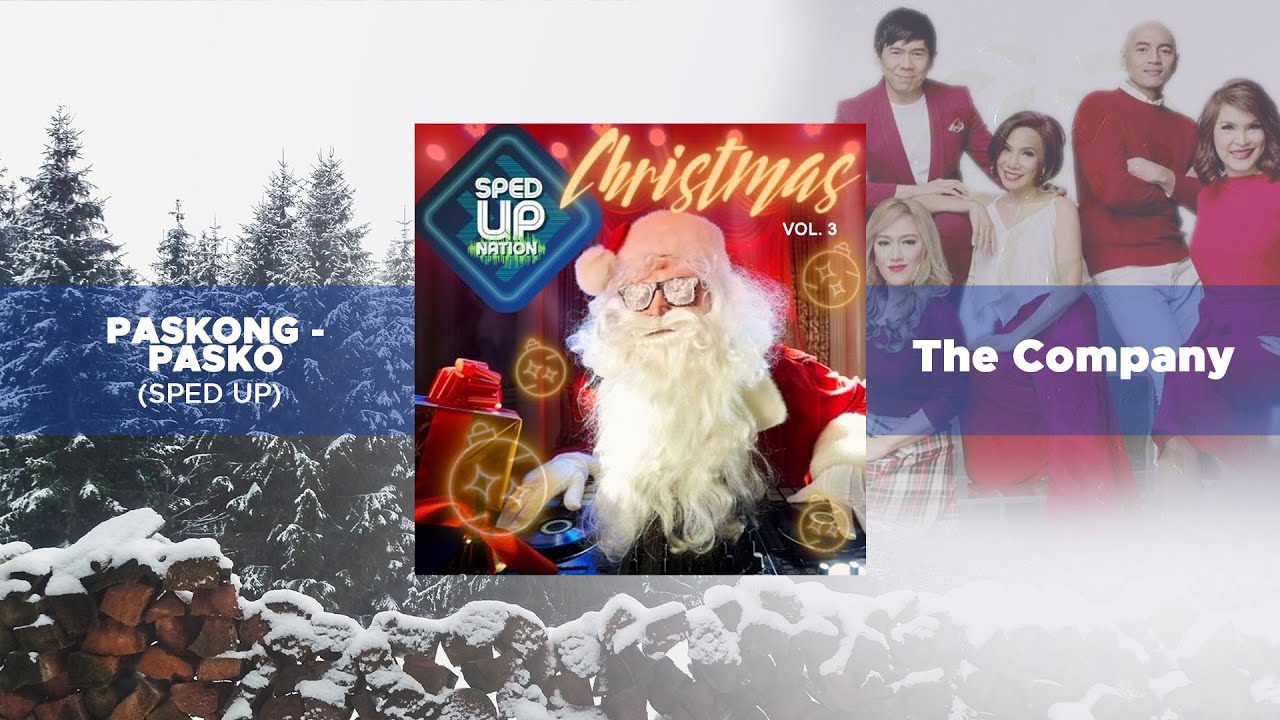 The Company - Paskong-Pasko (Sped Up) (Official Audio) - YouTube