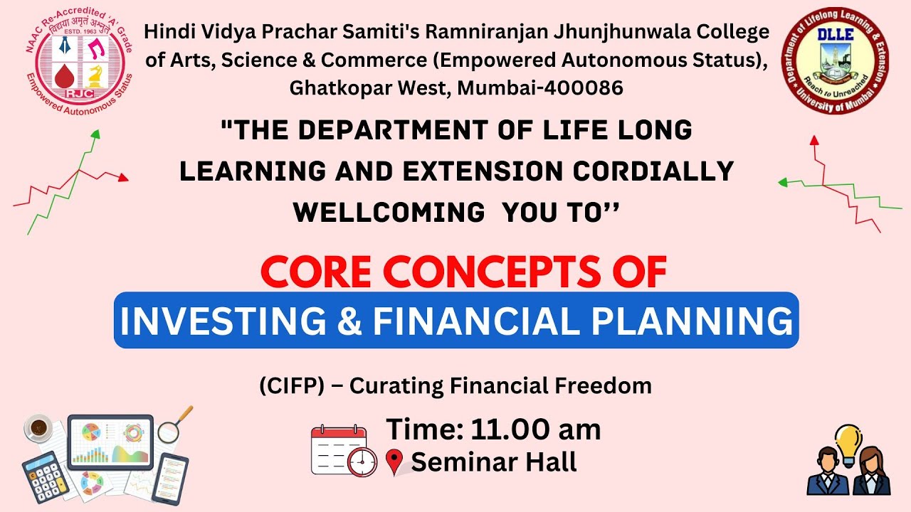 Core Concepts Of Investing & Financial Planning (RJ Clg Ghatkopar ...