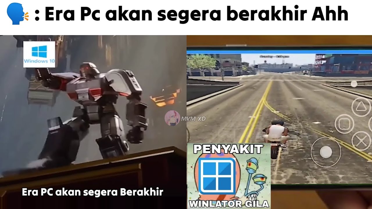 Era PC Akan Segera Berakhir | Winlator Meme - YouTube