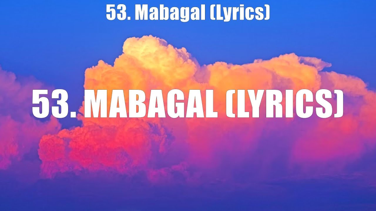 53. Mabagal (Lyrics) ~ 53. Mabagal (Lyrics) # lyrics # MIRACLE NIGHTS ...