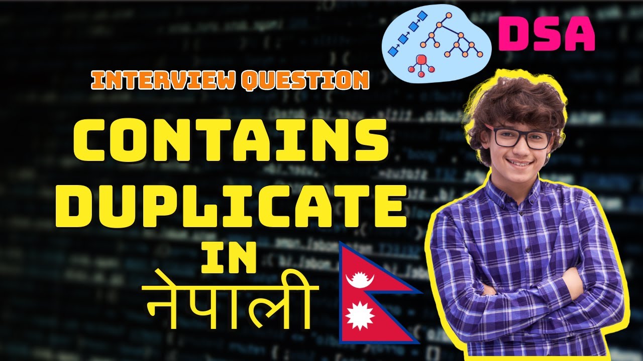 Contains Duplicate Dsa Interview Question Episode 24 7 Youtube