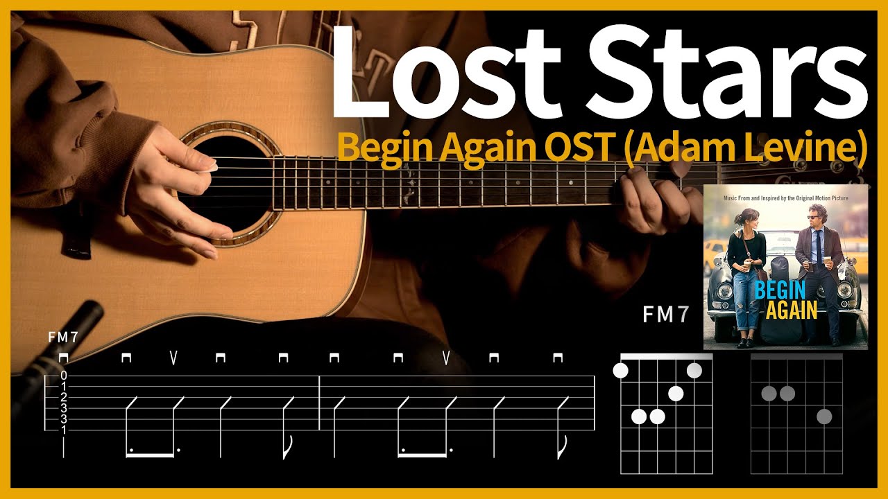 290.비긴어게인 OST Adam Levine - Lost Stars(로스트스타) 【★★★☆☆】 기타 | Guitar tutorial |ギター 弾いてみた 【TAB譜 ...