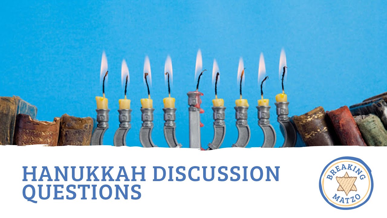 Hanukkah Discussion Questions - YouTube