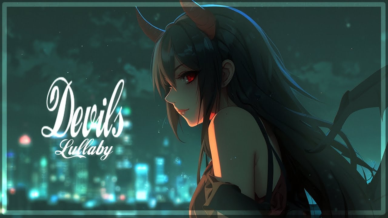 Nightcore - Devil's Lullaby (Lyrics) - YouTube