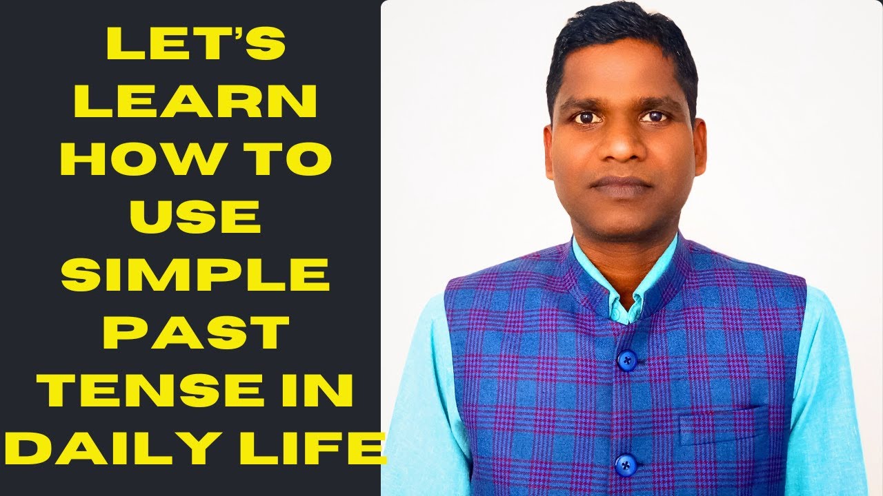 Use of simple past tense in daily life day 6 || - YouTube