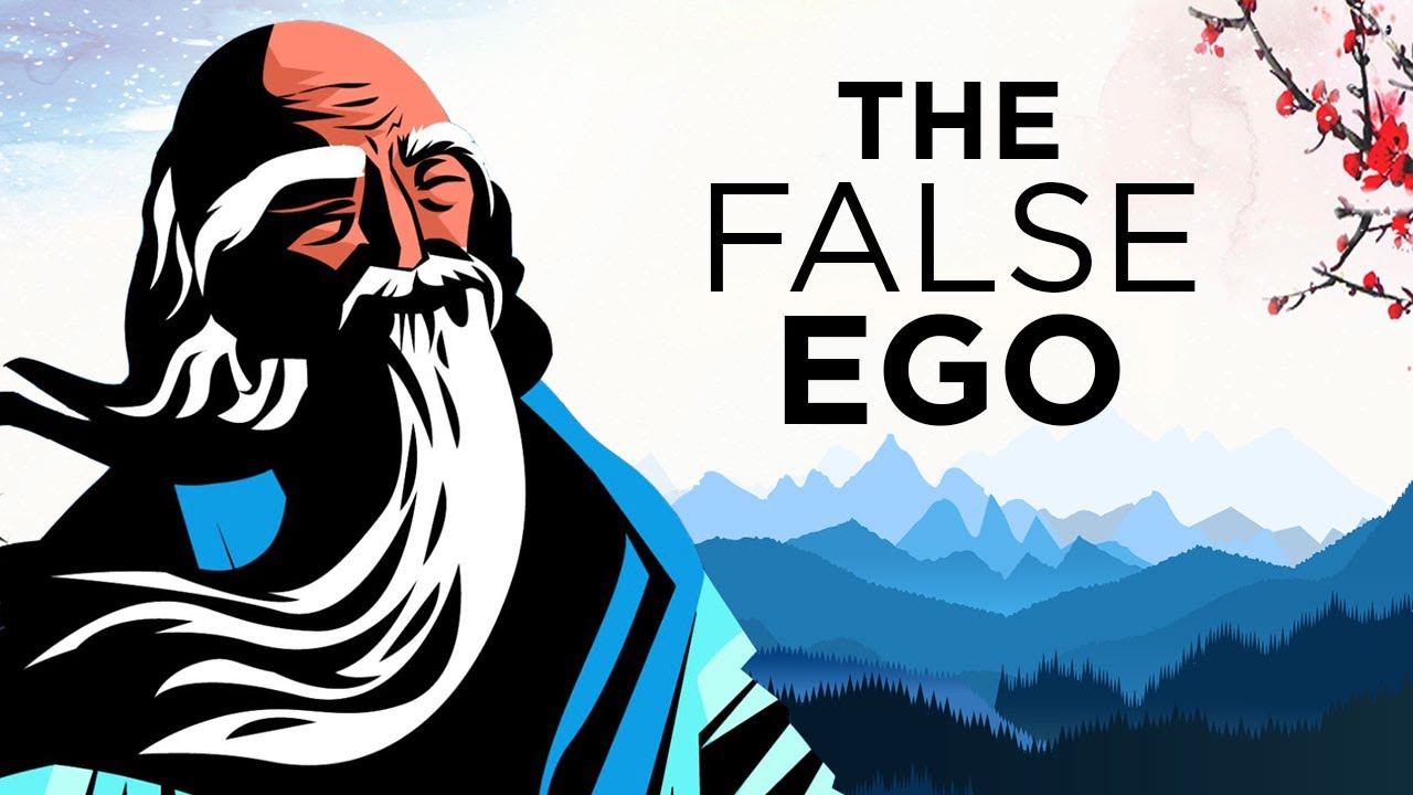 Taoism on the Origin of the False Ego - YouTube