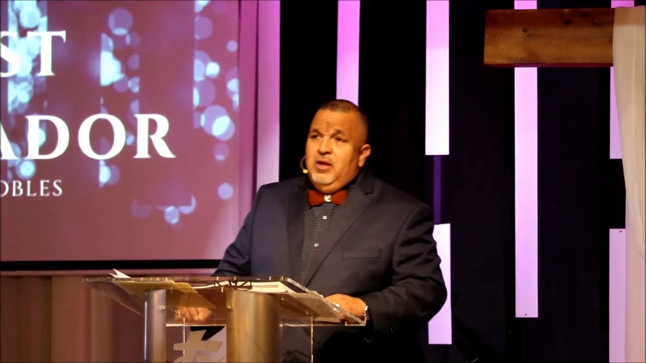 Pastor Jimmy Robles- "Christ Ambassador" - YouTube