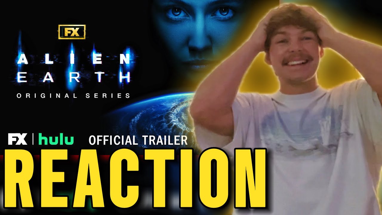 ALIEN: EARTH OFFICIAL TRAILER 2 REACTION! - YouTube