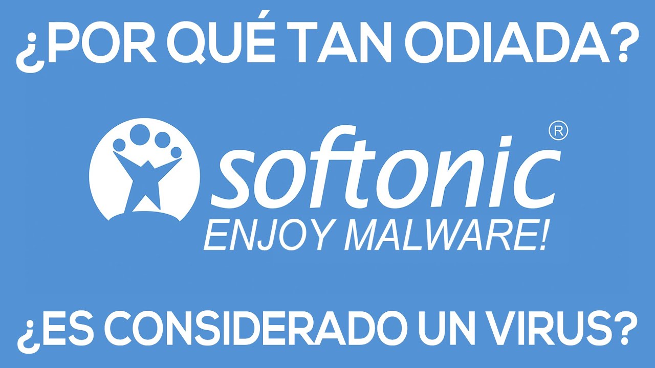 Análisis de Softonic: ¿por qué es tan odiada? - YouTube