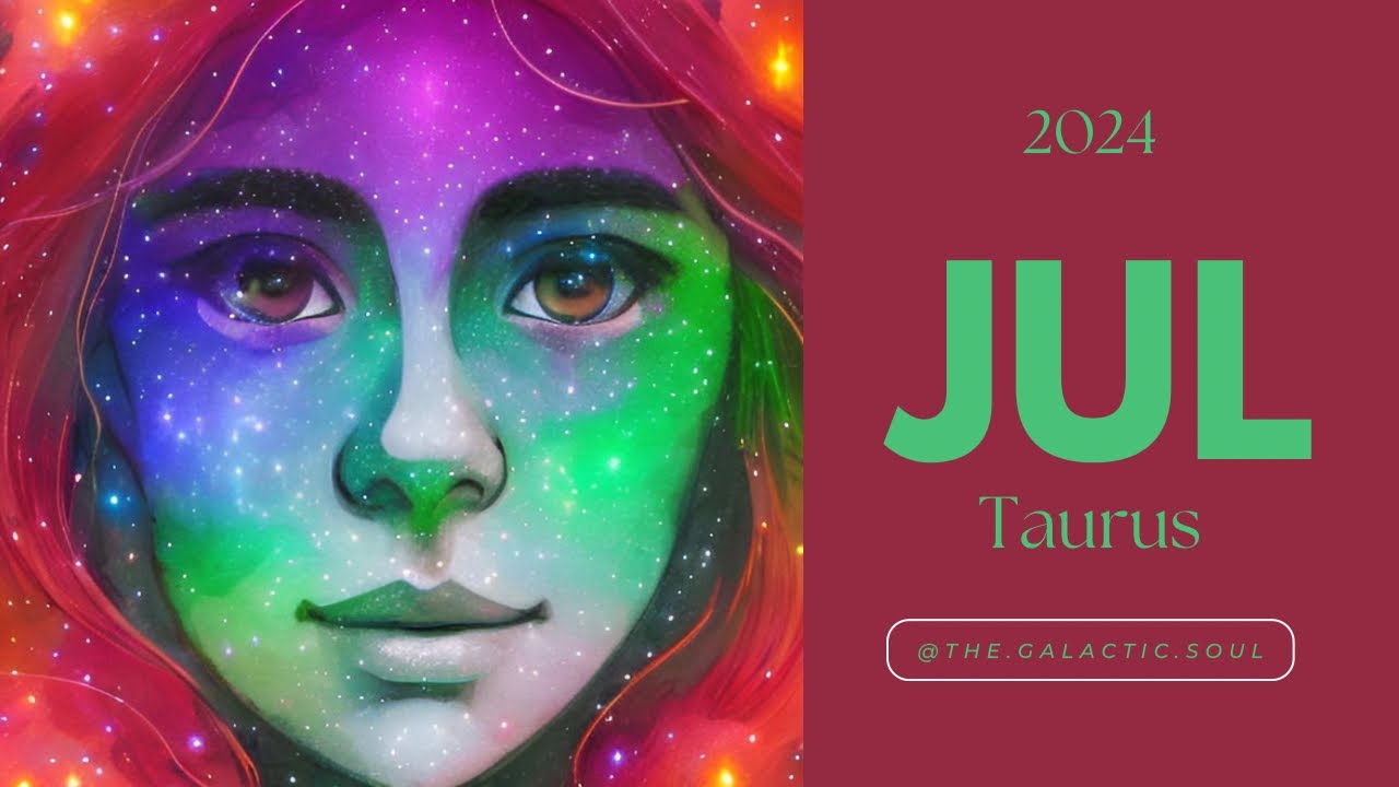 Taurus - BOSS A** B**** ENERGY! - Monthly Overall Reading - July 2024 ...