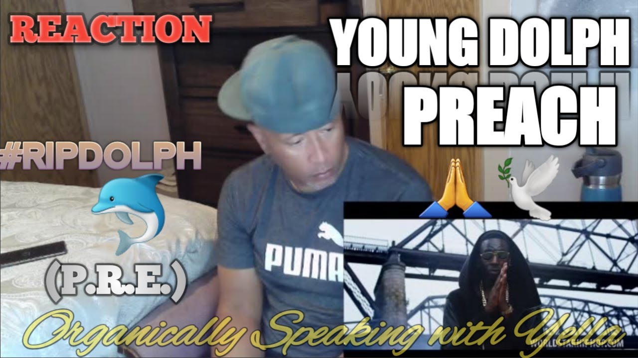 YOUNG DOLPH - PREACH (((REACTION))) - YouTube