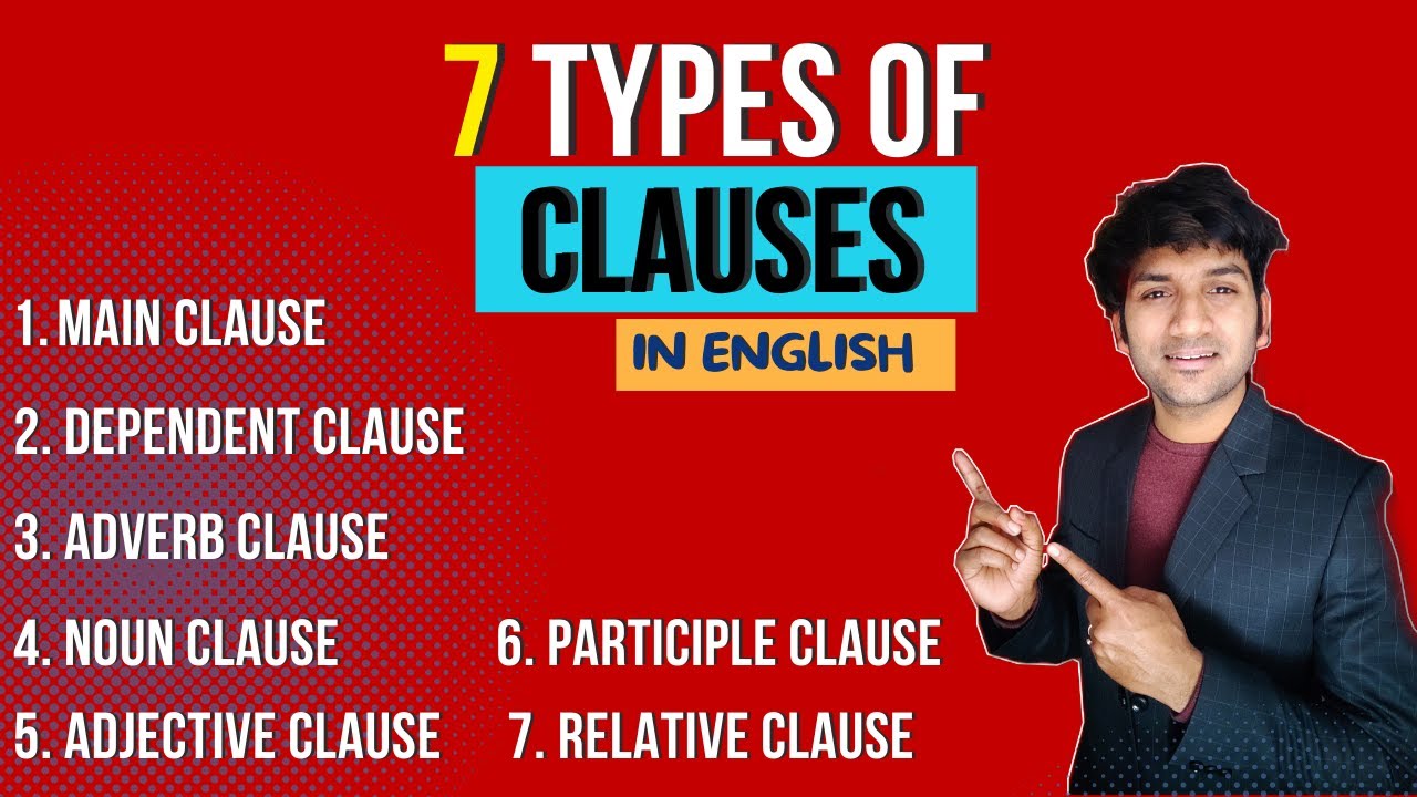 What is a clause? 7 types of clauses in English in detail - YouTube