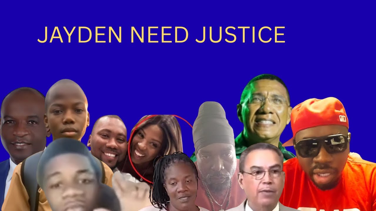JAYDEN DON’T WORRY JUSTICE WILL PREVAIL FOOTA TALK TRUTH ARE JAMAICAN ...
