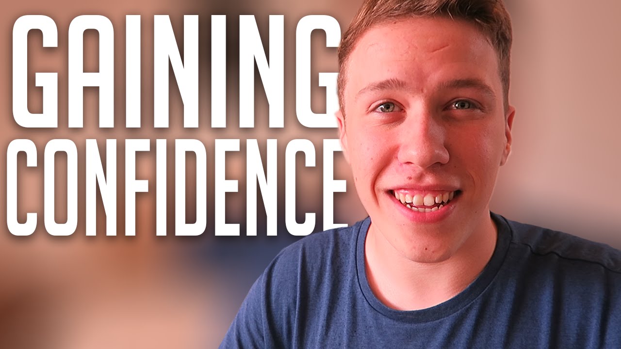 Gaining Confidence - YouTube