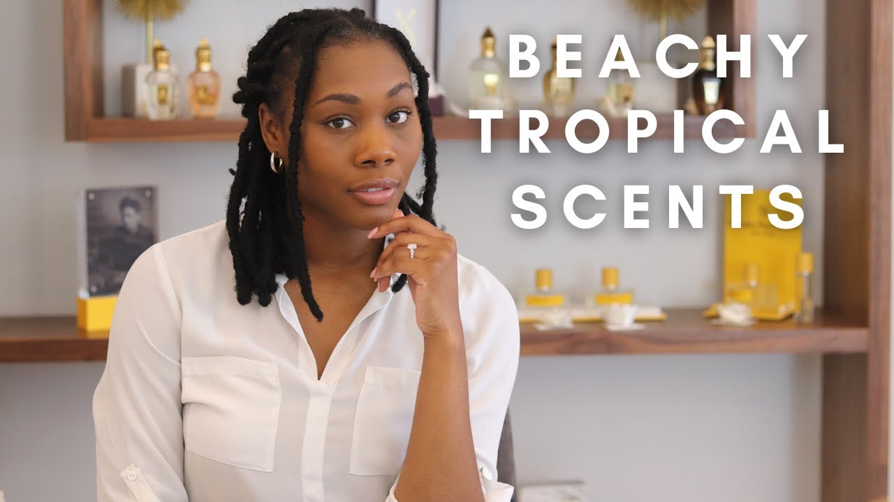 Best Beachy Tropical Summer Perfume For Stunning Your Vacay || Shoe ...
