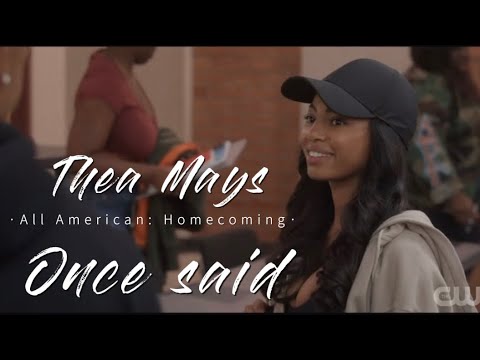 Thea Mays | once said out of context | All American Homecoming # ...