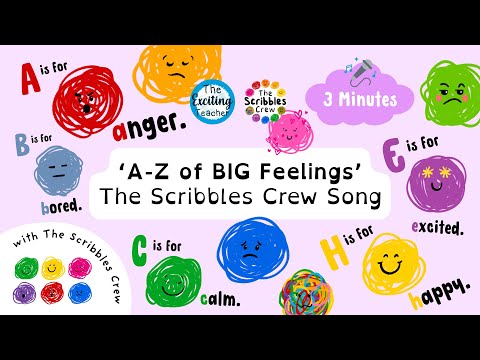 A-Z of BIG Feelings with The Scribbles Crew | Emotions Alphabet Song | Emotional Literacy for Kids