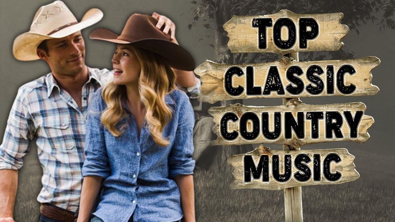 50 Best Country Songs Of All Time ⭐ Best Country Songs Of All Time ⭐ ...
