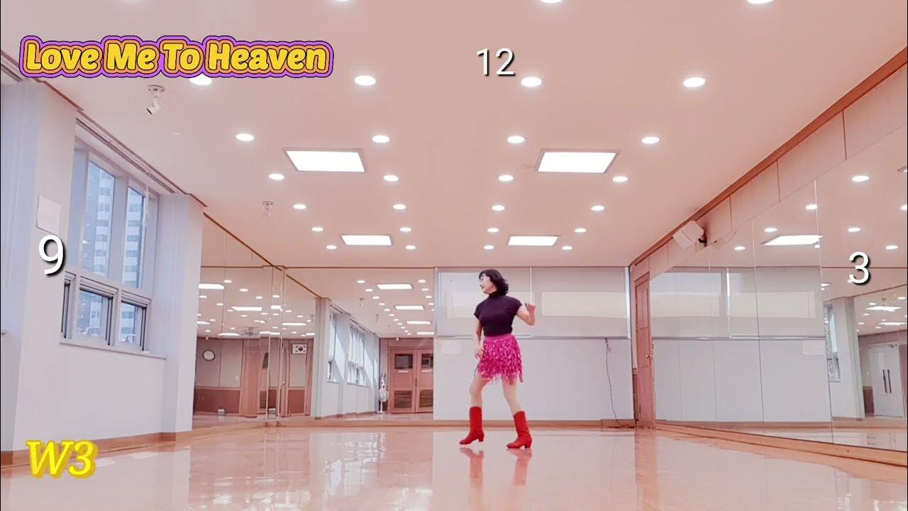 초중급 Love Me To Heaven Count:32 Wall:4 Level:Improver - YouTube