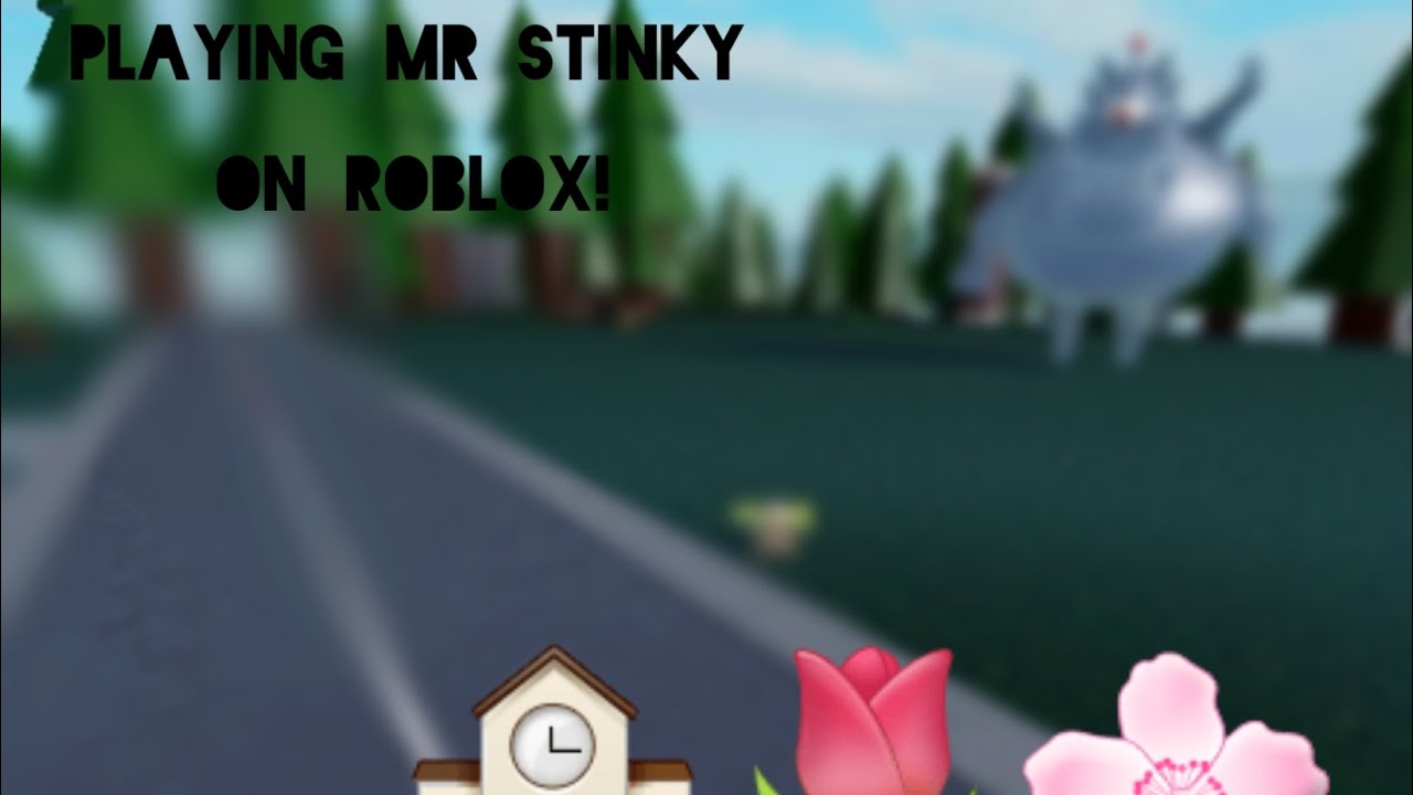 playing Mr stinky//roblox// - YouTube