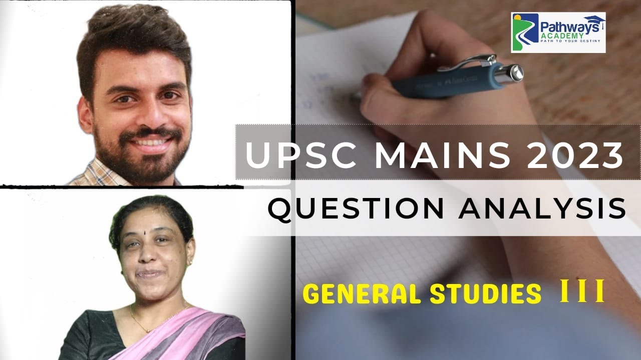 UPSC CSE Mains General Studies Paper 3 Analysis: A Comprehensive Review ...