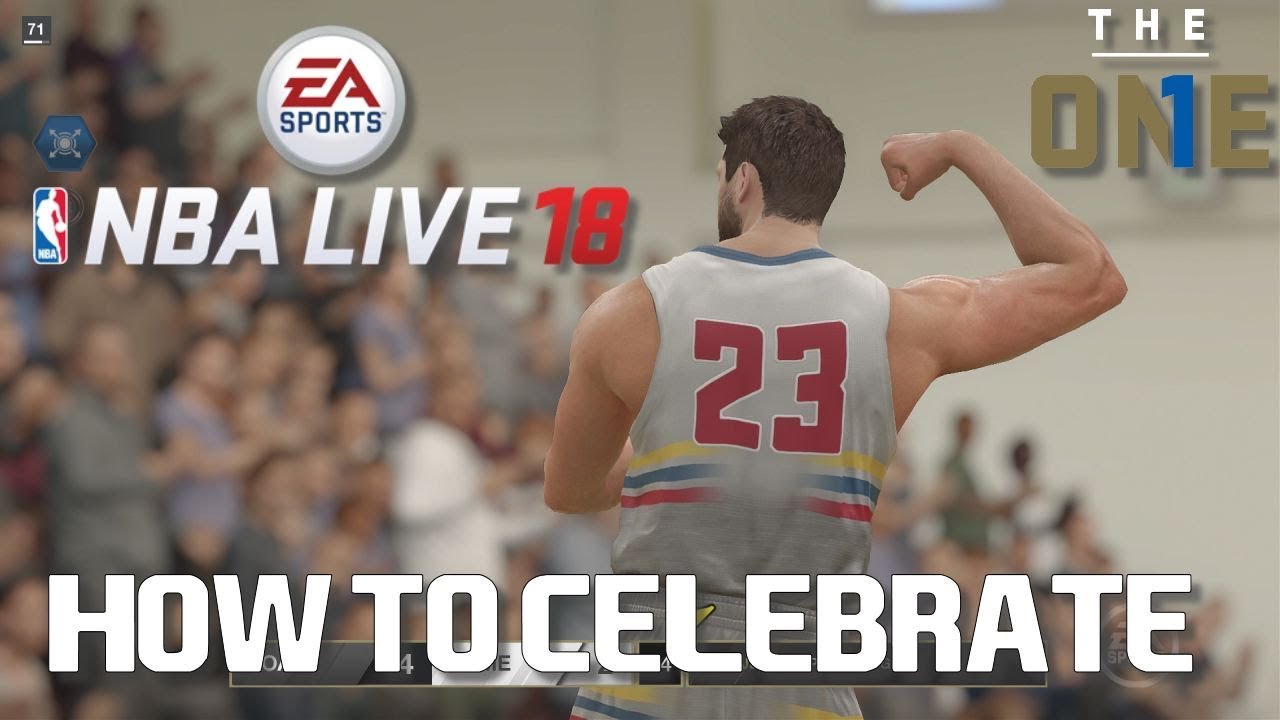 NBA LIVE 18 - How to Celebrate in The One | @EASPORTSNBA - YouTube