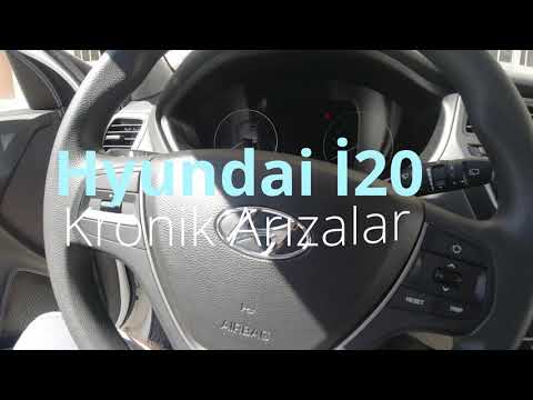 Hyundai i20 Kronik Sorunlar