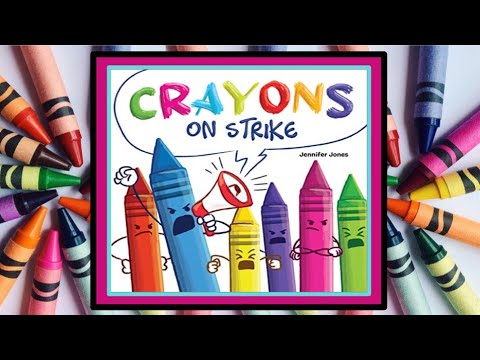 🖍 Crayons on Strike Read Aloud Kid's Book - Read Along Bedtime Stories ...