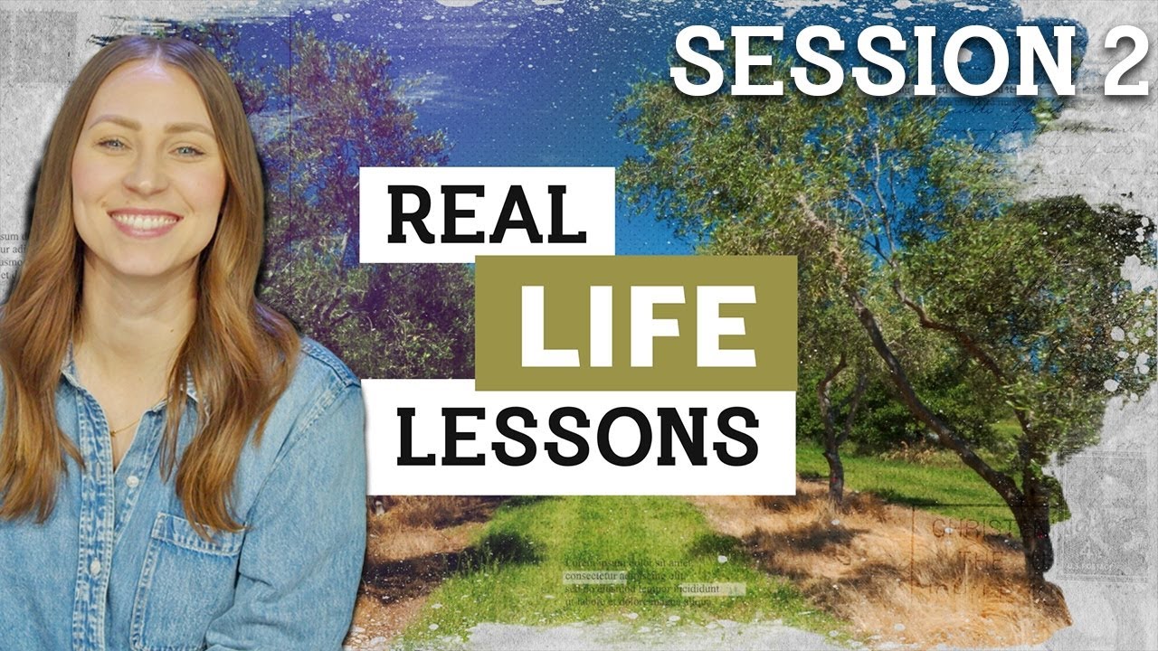 Real Life Lessons I Session 2 - YouTube