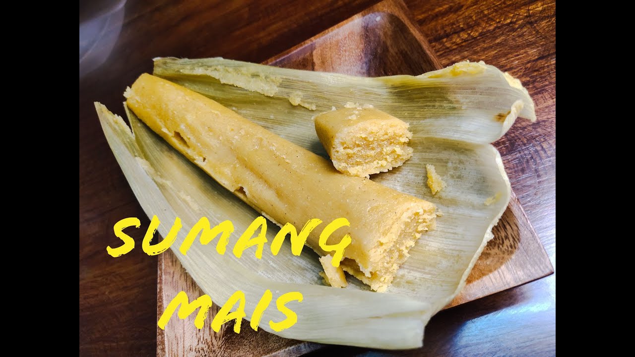 SUMANG MAIS | Corn Meal | Pinoy Recipe | Simple and Easy - YouTube