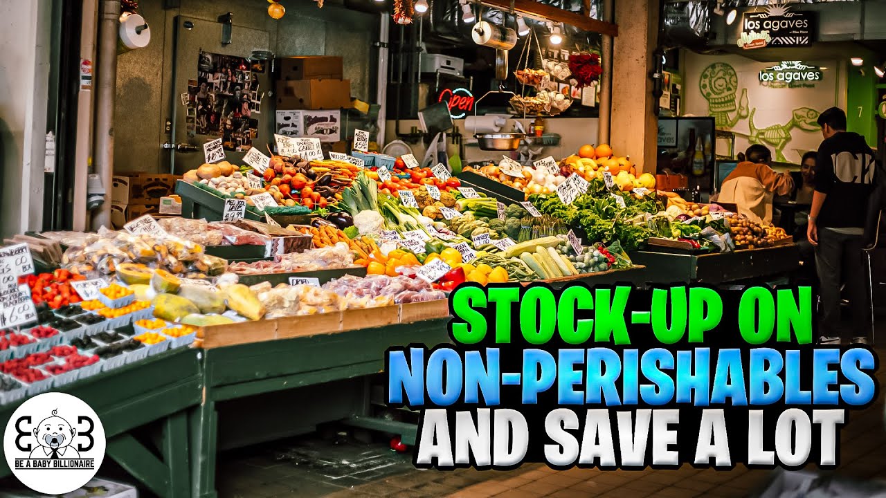 Non-Perishables Shopping Hacks To Cut Your Grocery Bill | BE A BABY ...