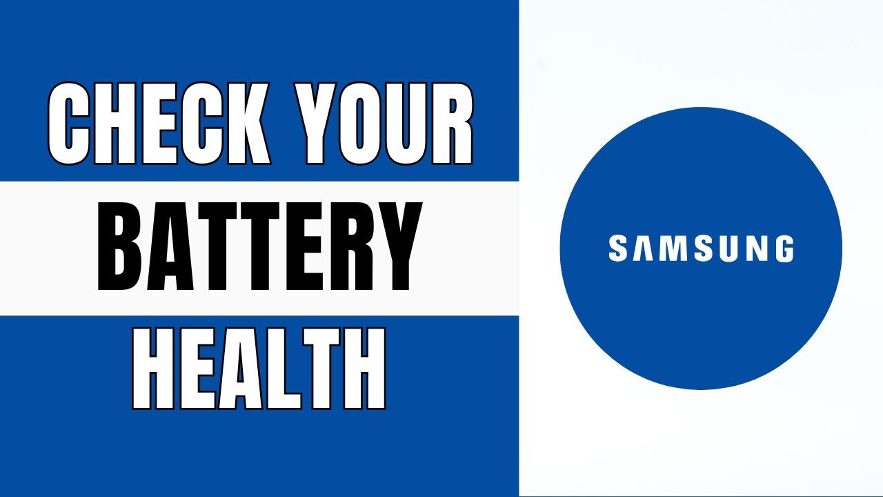 Check Your Battery Health on Samsung - YouTube