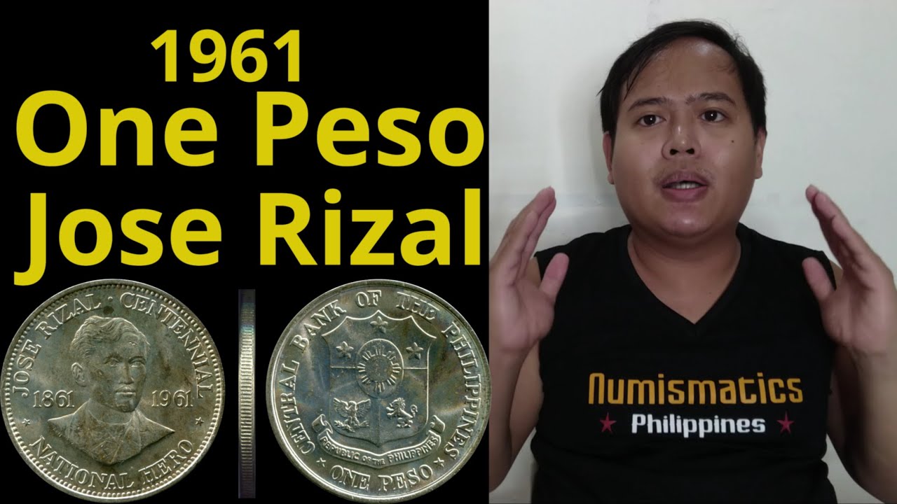 1961 One Peso Jose Rizal Centennial Commemorative Coin YouTube 1961-one-peso-jose-rizal-centennial-commemorative-coin-youtube