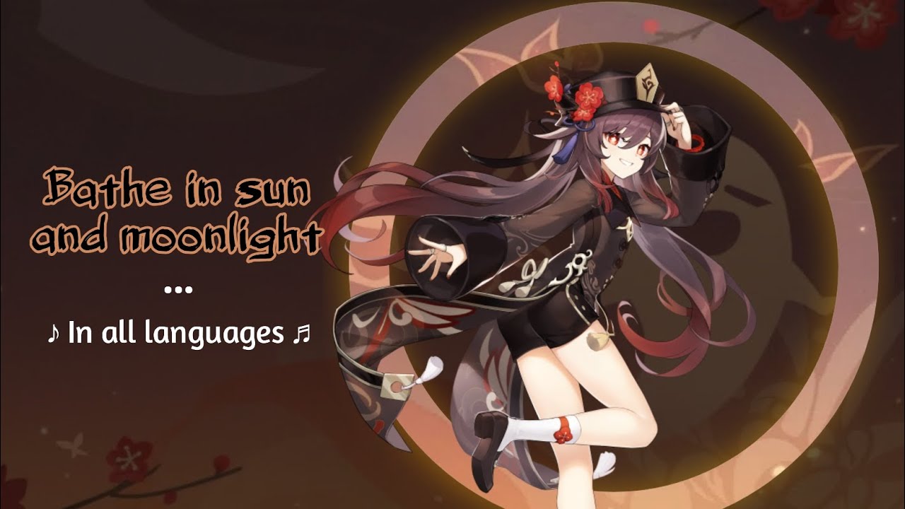 Hu Tao's Bathe in sun and moonlight Song - YouTube