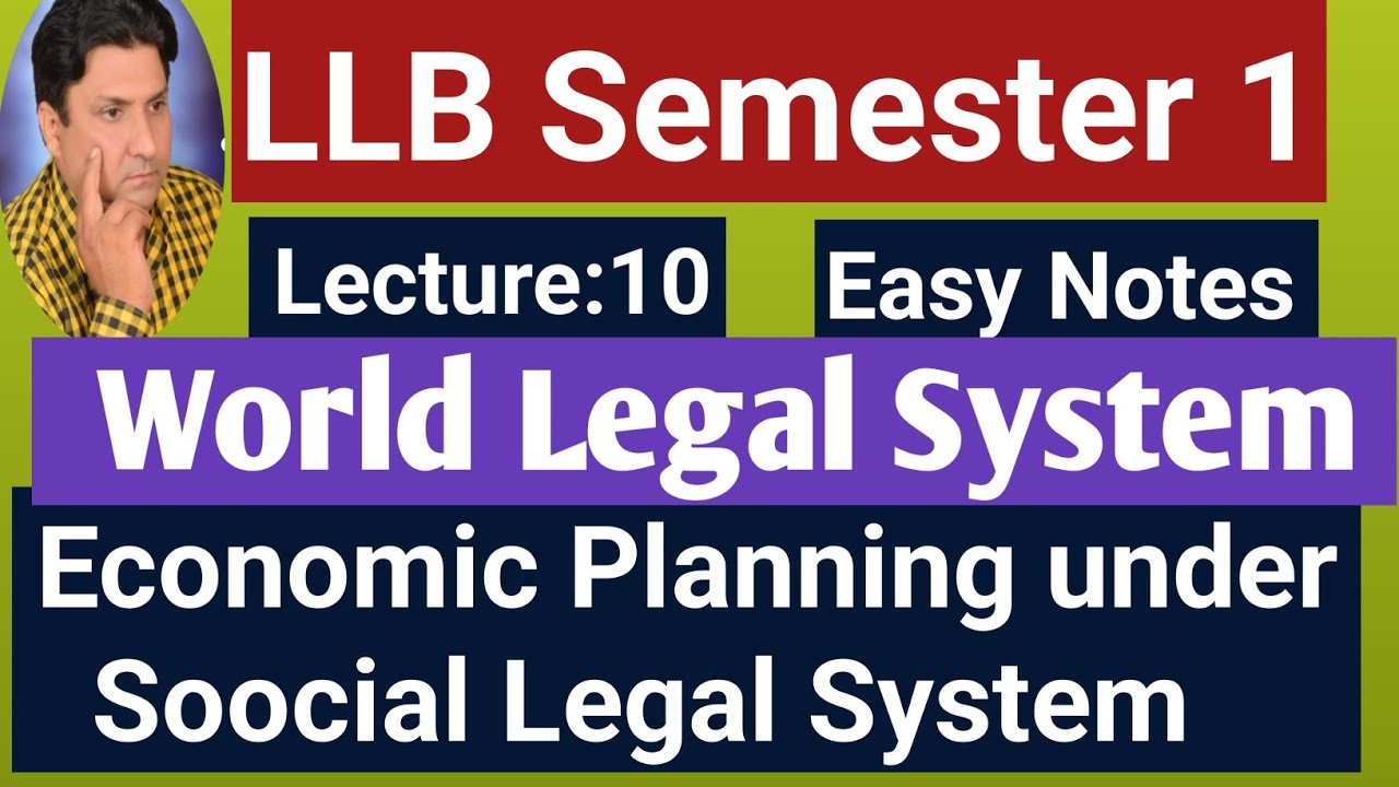 LLB Semester 1 World Legal System| Economic Planning under Socialist ...