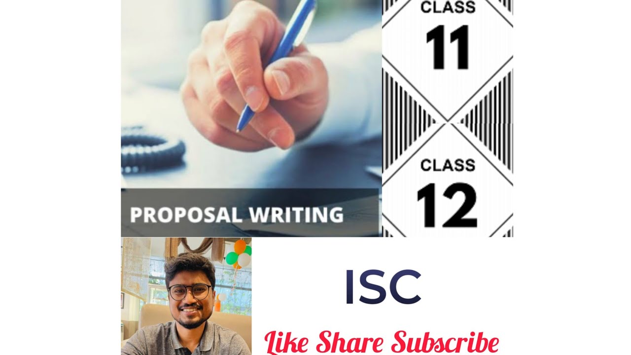 Proposal Writing ISC English 1 Class 11 & 12 - YouTube