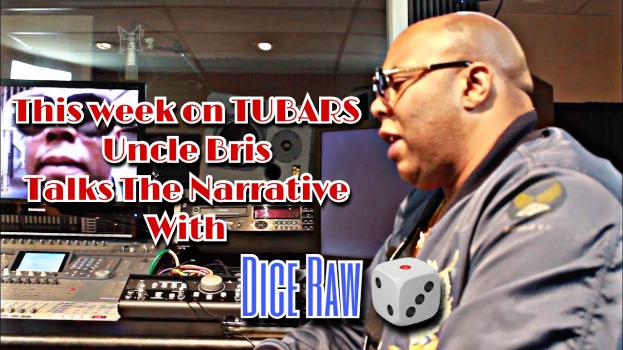 Dice Raw - #TheNarrative Interview on TUBARS - YouTube